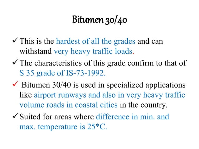 Grading of bitumen by SURAJ KUMAR | PPTX
