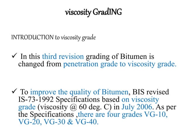 Grading of bitumen by SURAJ KUMAR | PPTX