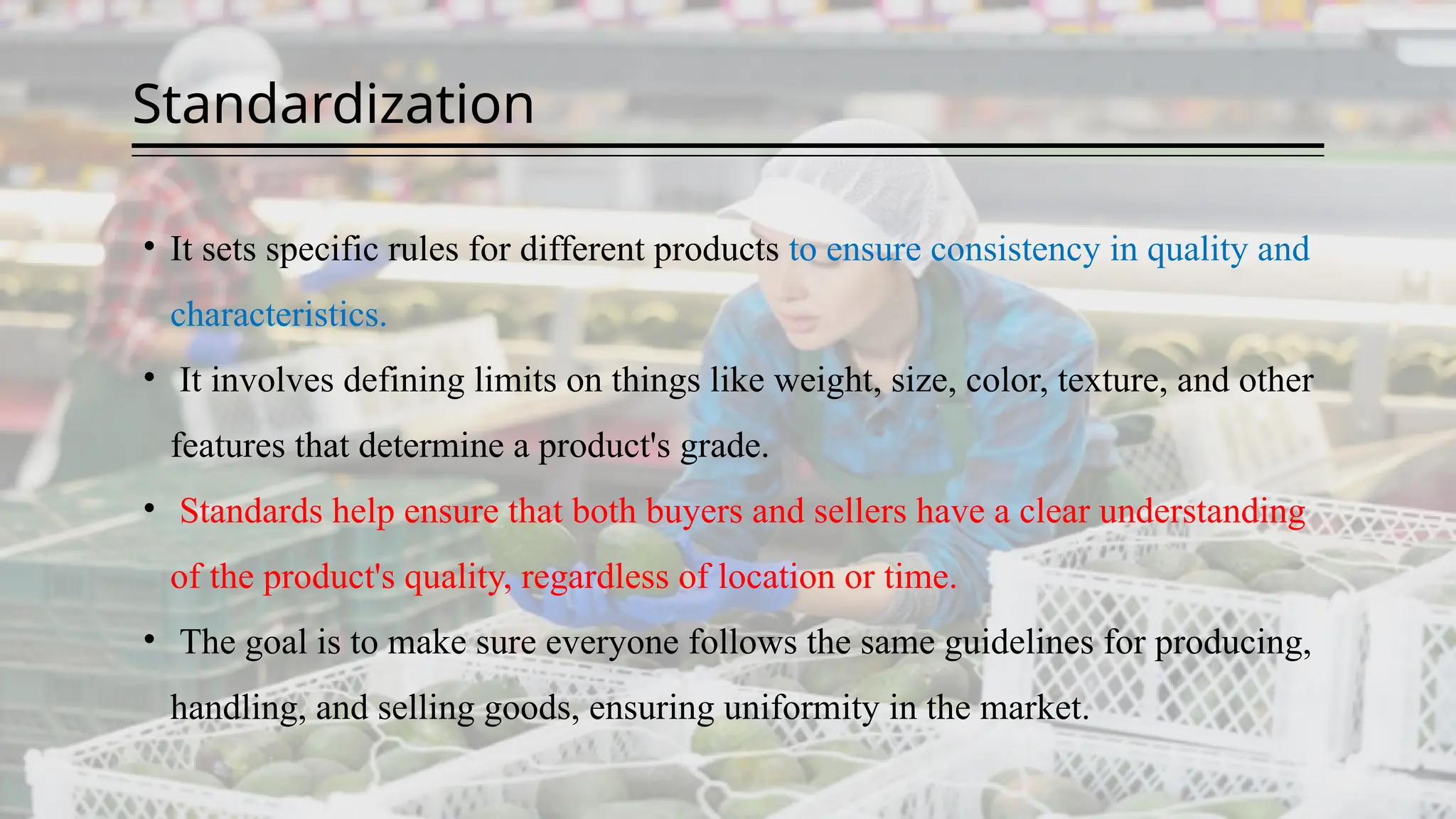 grading of raw foods on size shape colour freshness | PPTX