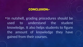 Grading Procedure on projects and others | PPT