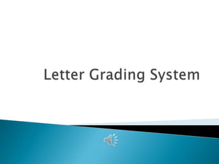 Grading & reporting systems complete presentation | PPTX