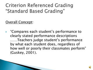 Grading & reporting systems complete presentation | PPTX