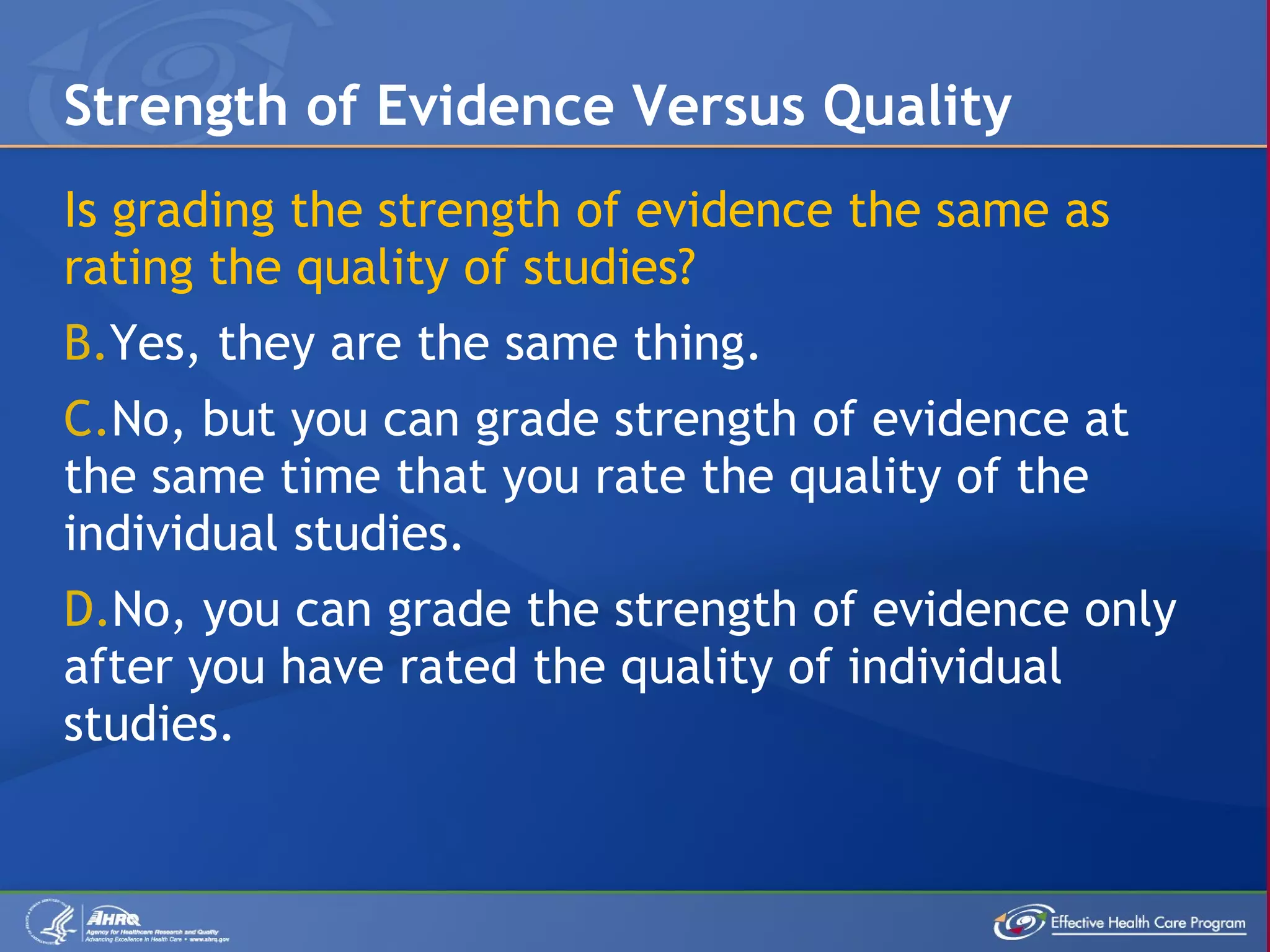 Grading Strength of Evidence Quiz | PPT