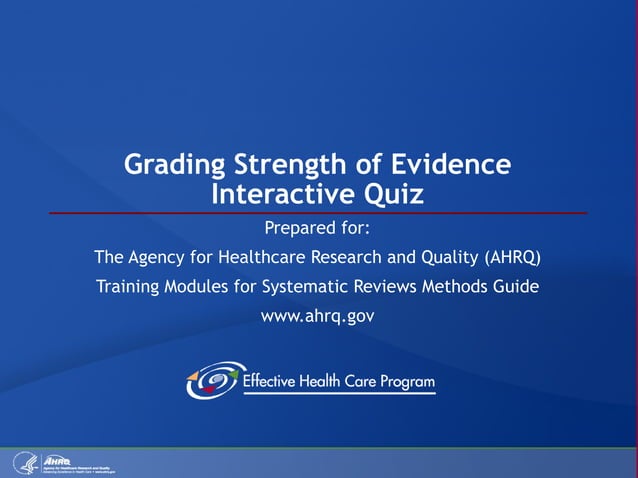 Grading Strength of Evidence Quiz | PPT