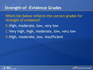 Grading Strength of Evidence Quiz | PPT