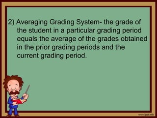 Grading system | PPTX