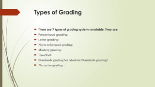 Grading system in education presentaton.pptx