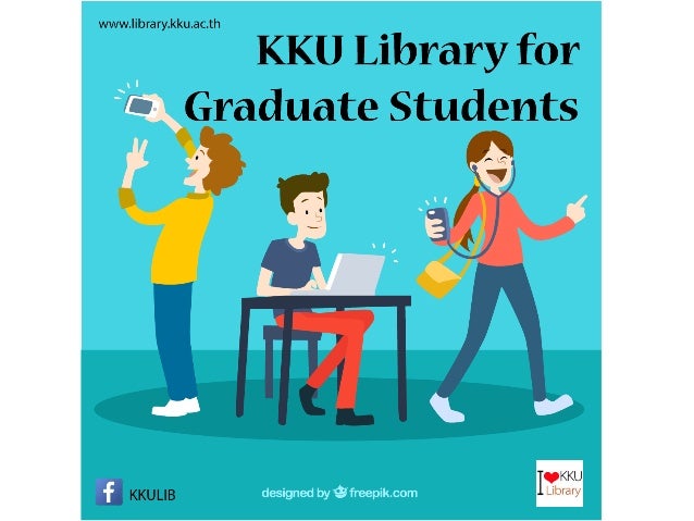 KKU Library for Graduate Students บริการห้องสมุดสำหรับนักศึกษาบัณฑิตศ…