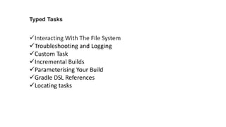 Gradle basics | PPT
