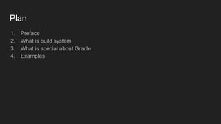 Gradle explained | PPT