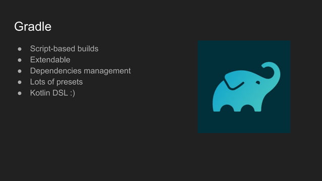 Gradle explained | PPT