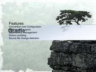 GradleFX | PPTX | Operating Systems | Computer Software and Applications