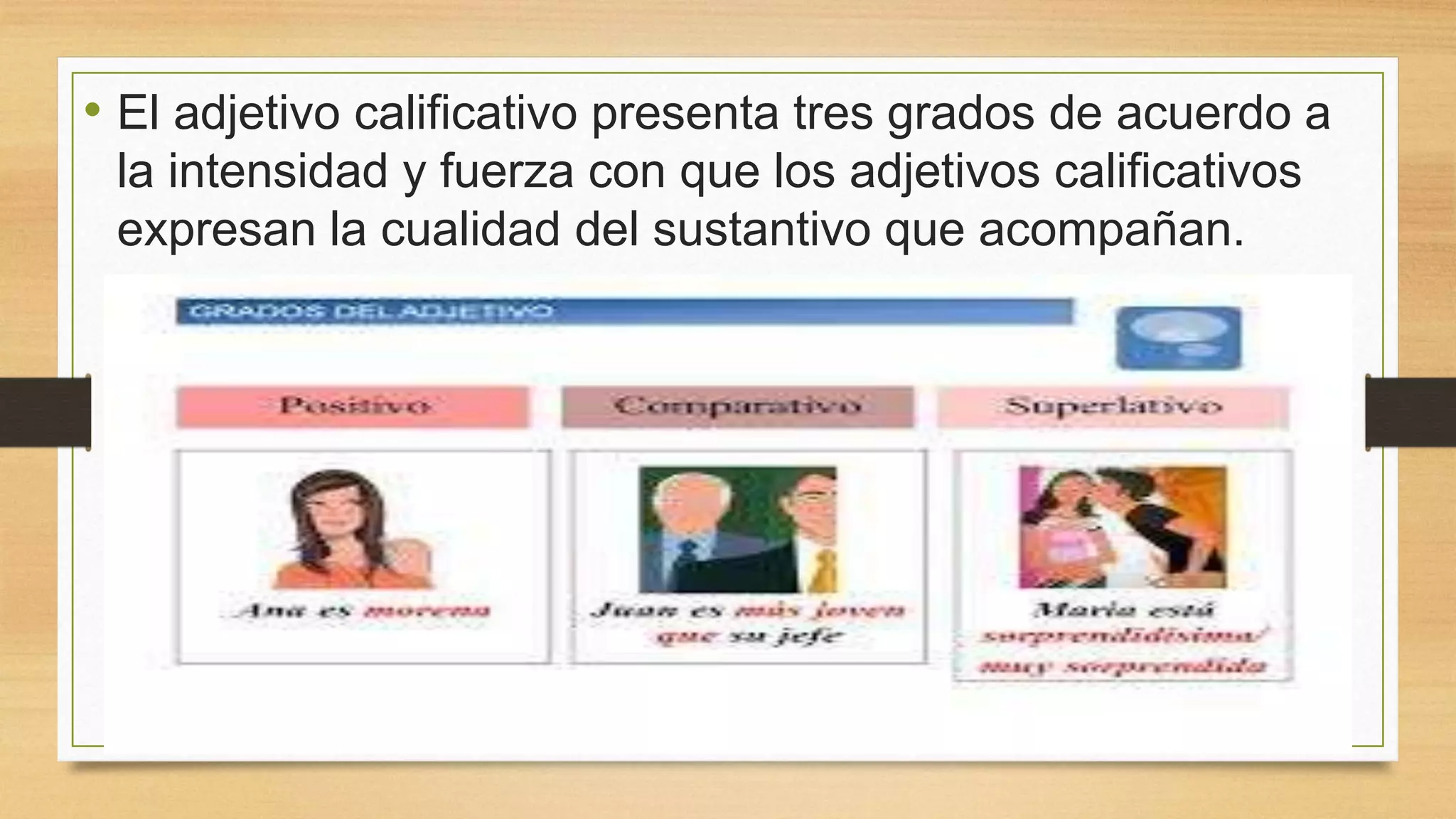 Grados del adjetivo | PPTX