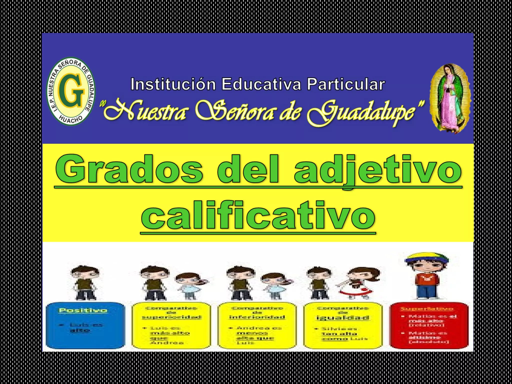 Grados del adjetivo | PPT
