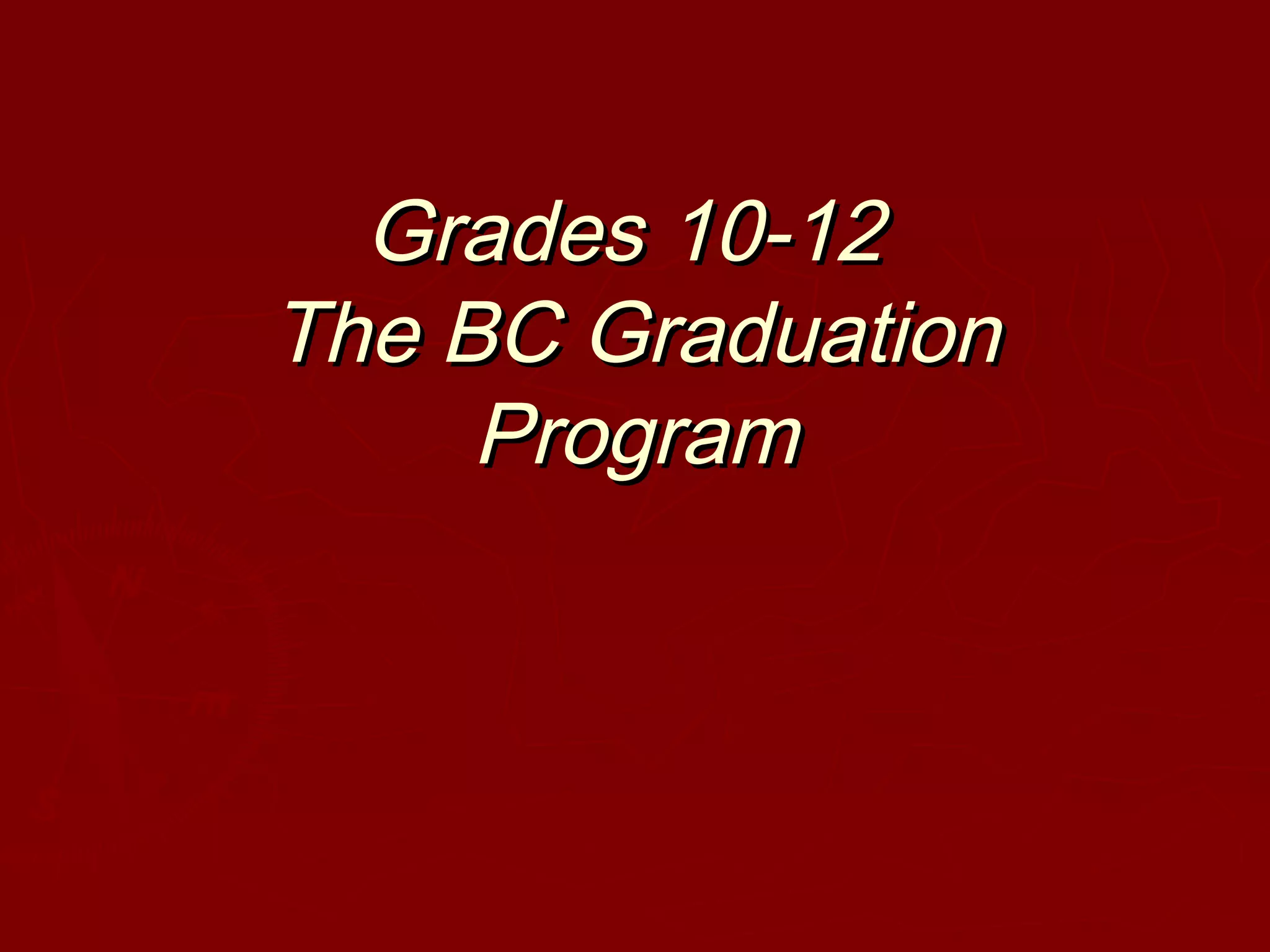BC Graduation Program | PPT