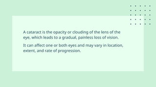 Gradual Loss of Vision.................. | PPTX
