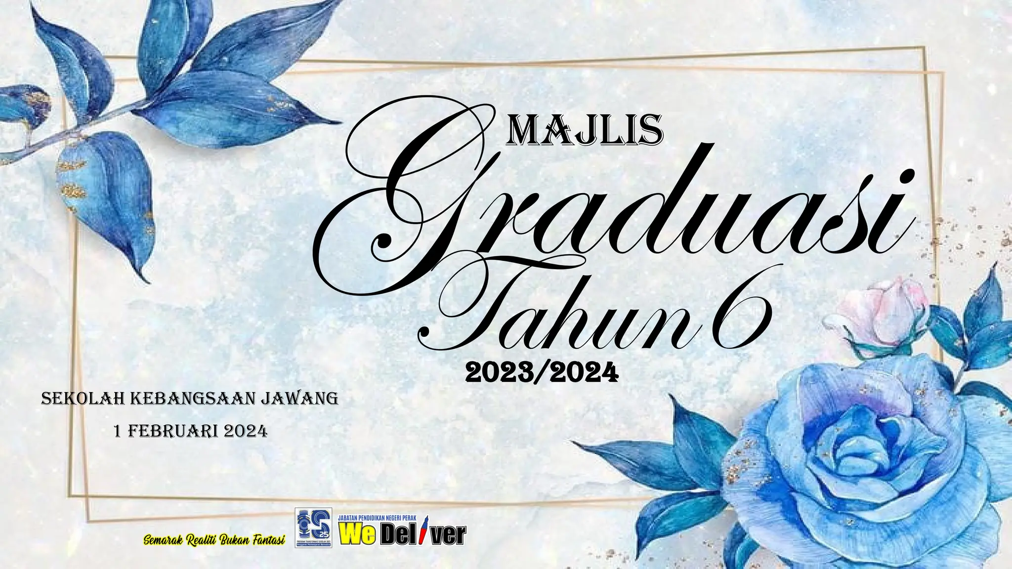 GRADUASI MURID TAHUN 6, SEKOLAH RENDAH. | PPTX