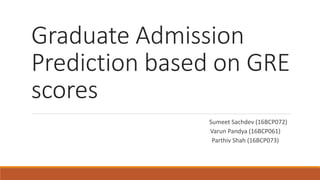 Graduate admissions predictor | PPTX