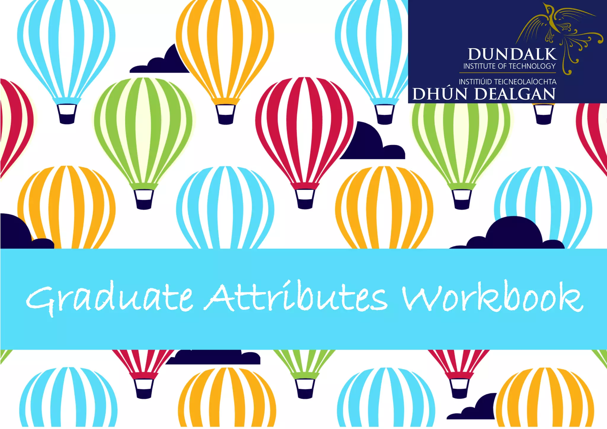 Draft - Graduate Attribute Workbook | PPT