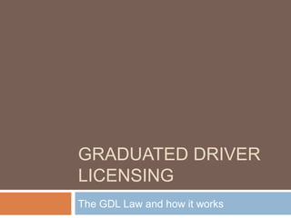 Graduated driver licensing | PPT