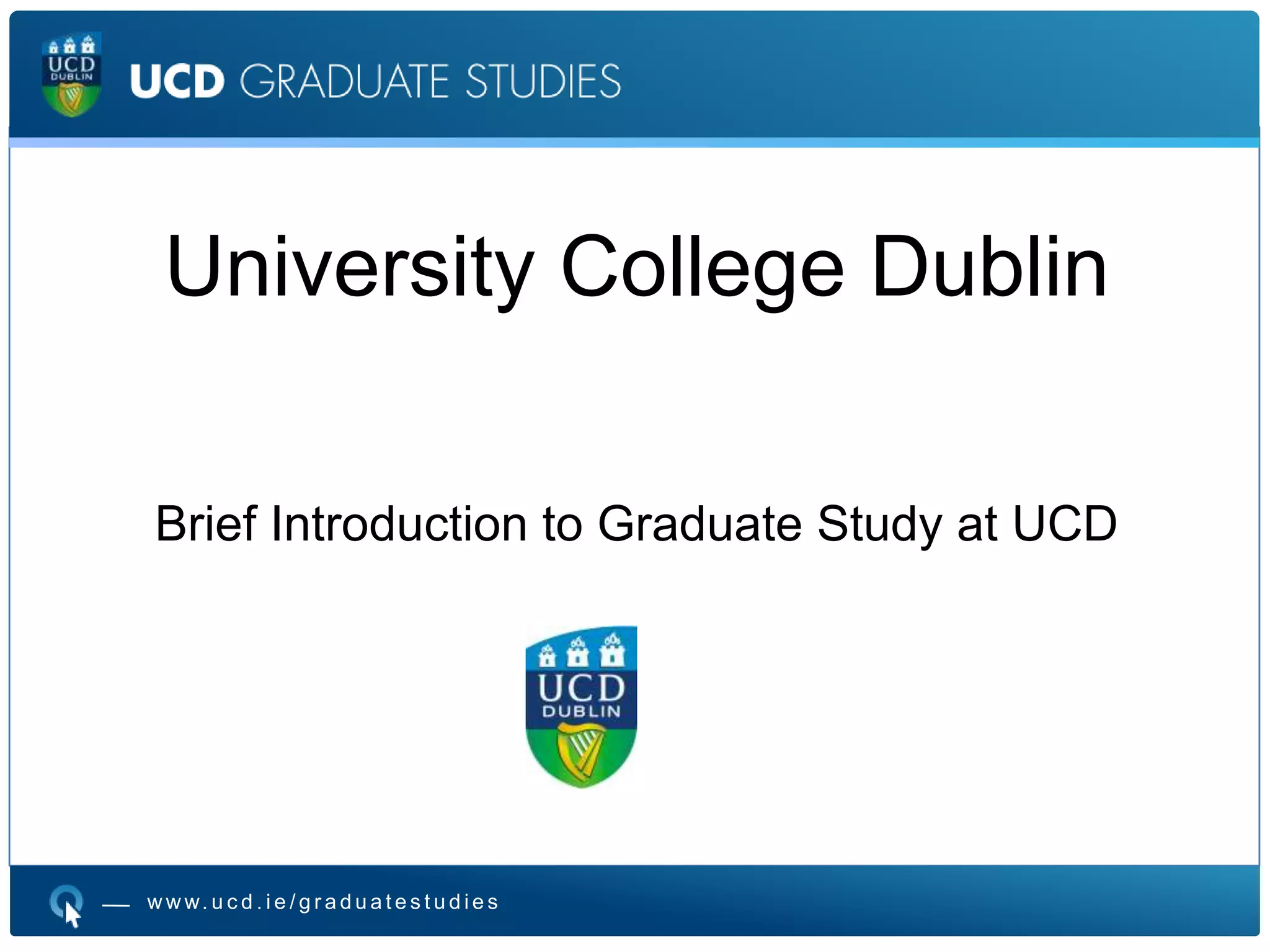 Graduate Degrees UCD | PPT