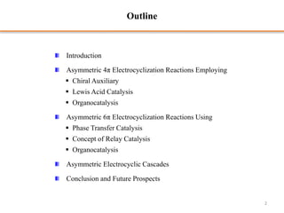 Presentation on Electrocyclic Reactions | PPTX