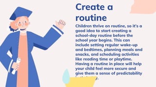 Tips to Prepare your child for school | PPTX