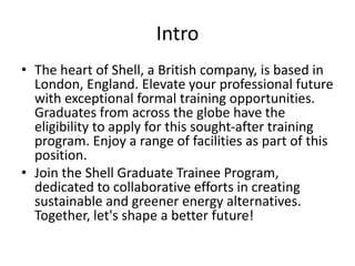 Graduate Training Program in London at Shell 2023.pptx