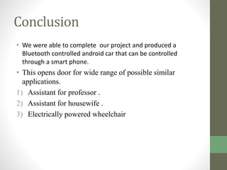 Bluetooth controlled android car | PPTX | Operating Systems | Computer Software and Applications