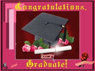 Congratulate on your graduation | PPT