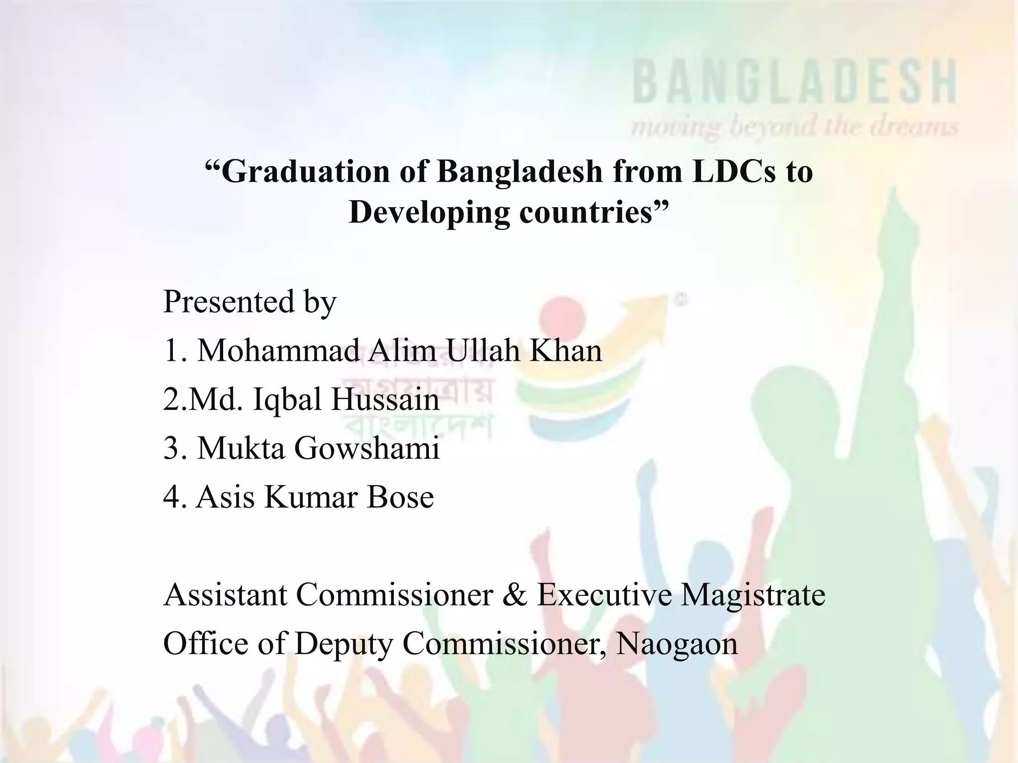 "Graduation of bangladesh from LDCs to developing countries" | PPTX