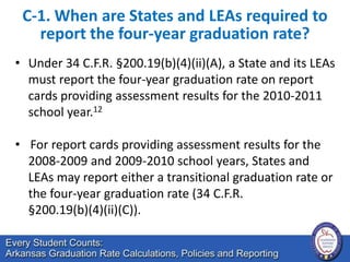 Arkansas Graduation Rate Calculations, Polices and Reporting, | PPT