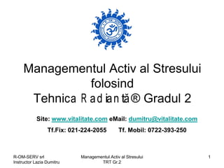 TEHNICA RADIANTĂ - Gradul 2 | PPT