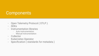 OpenTelemetry: From front- to backend (2022) | PPT