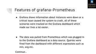 Prometheus with Grafana - AddWeb Solution | PPTX