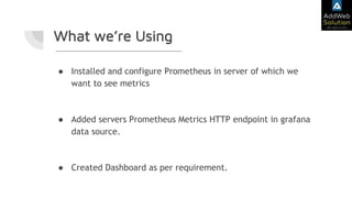 Prometheus with Grafana - AddWeb Solution | PPTX