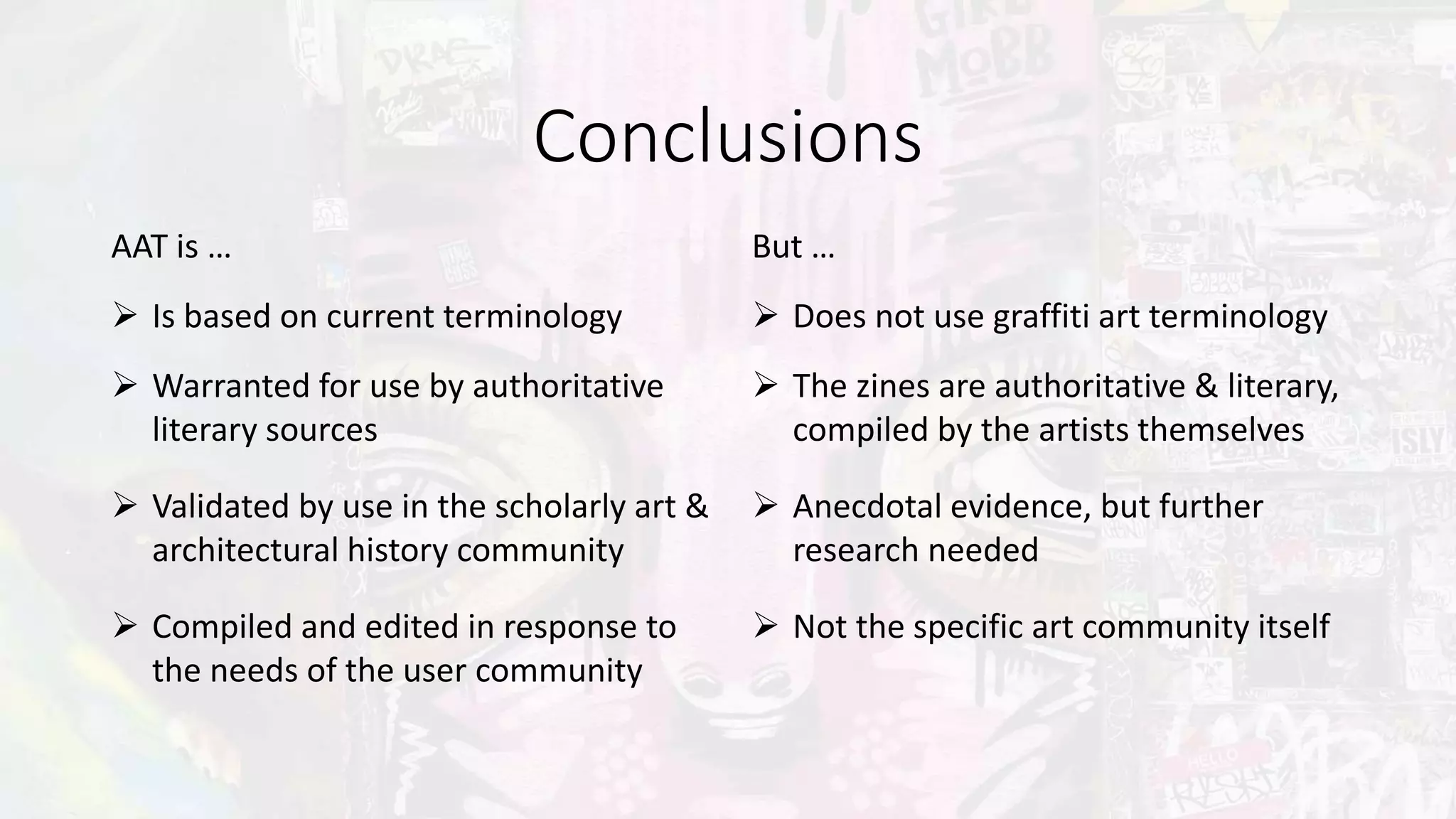 Describing Art on the Street: The Graffiti Art Community Voice | PPTX