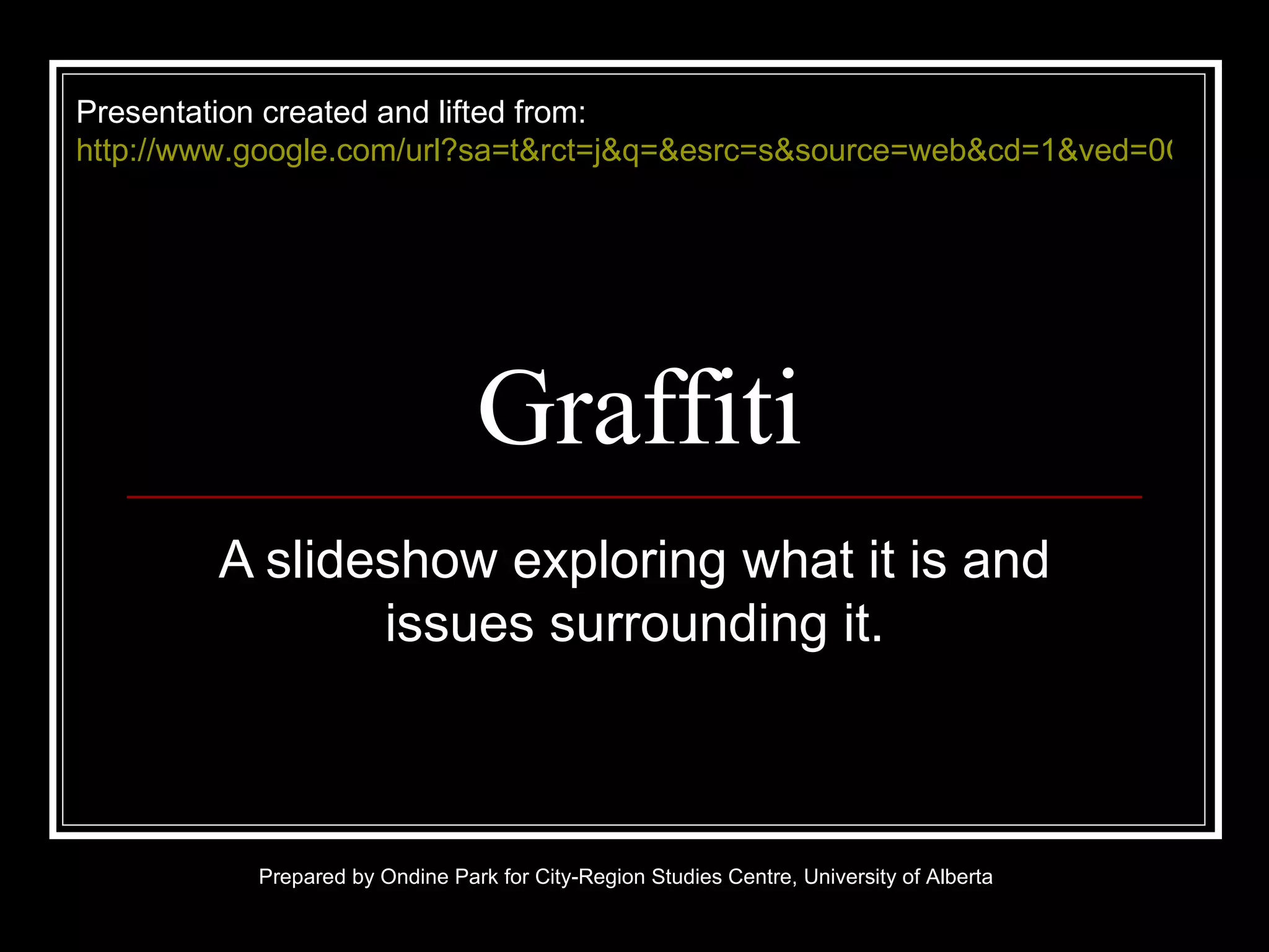 History of Graffiti | PPT
