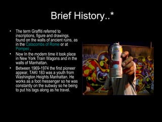 Graffiti Presentation | PPT