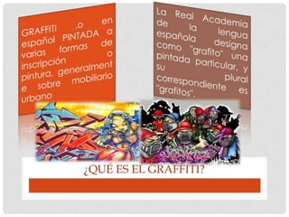 Graffiti arte o vandalismo | PPTX