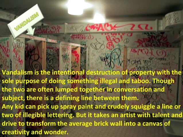 Graffiti art or vandalism | PPT | Modern Art | Fine Art