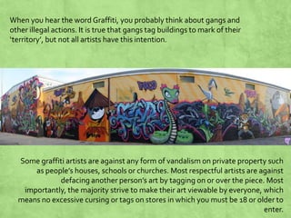 Graffiti is art | PPTX