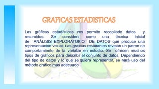 Graficas estadisticas | PPTX