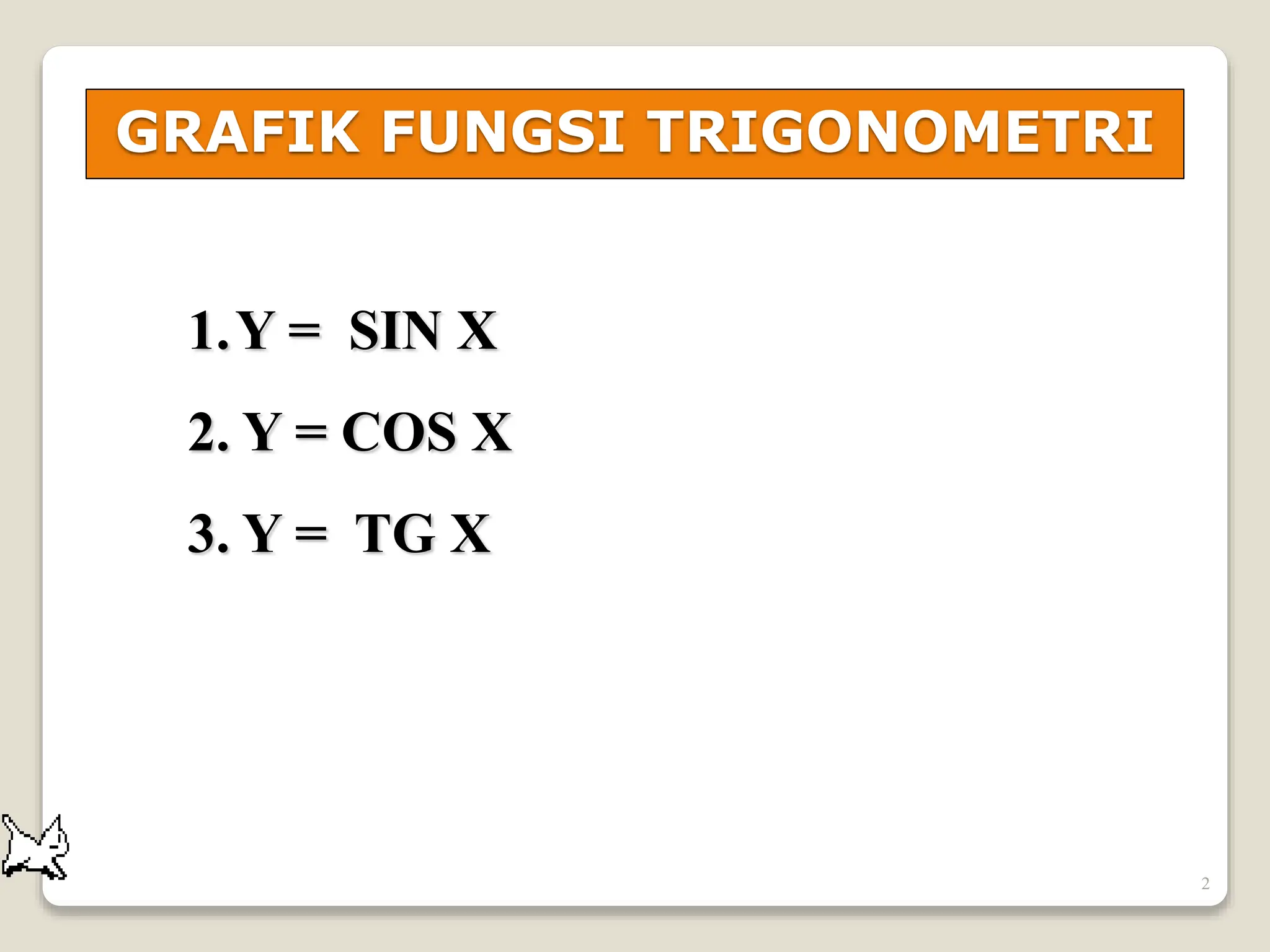 grafik-fungsi-trigonometri sinus cos tan.ppt