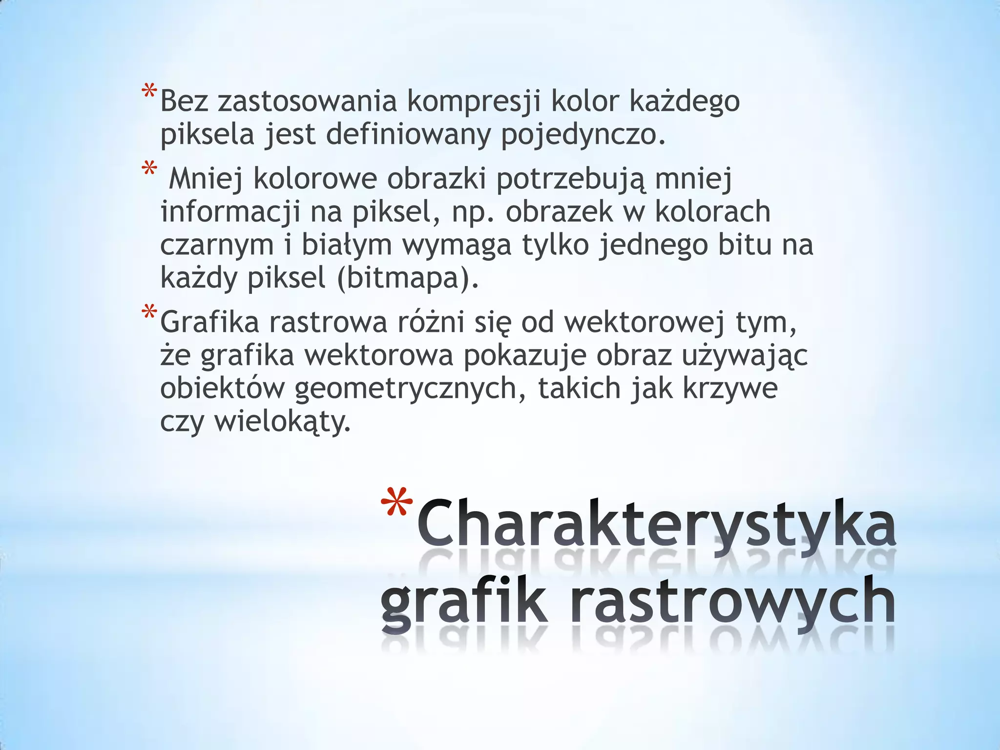 Grafika rastrowa | PPTX | Graphics Software | Computer Software and ...