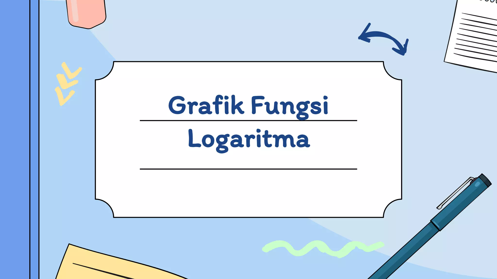 Grafik Fungsi Logaritma | PDF