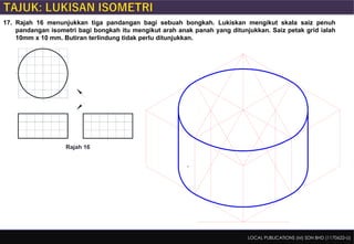 Grafik komunikasi teknikal bab 8 topik isometri.ppt