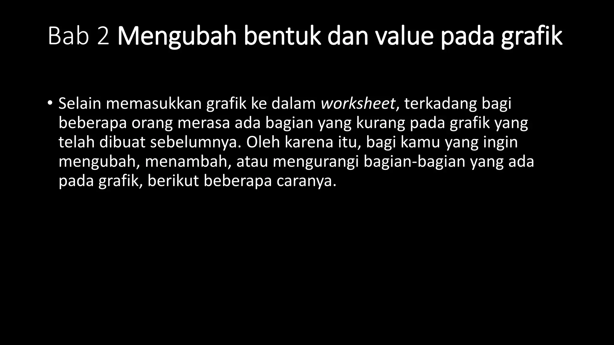 Grafik pada excel.pptx aaaaaaaaaaaaaaaaaaa | PPTX
