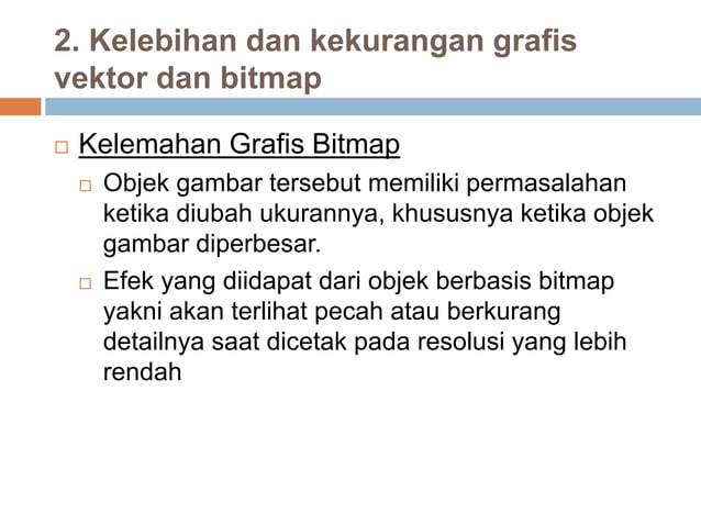 grafis-berbasis-vektor-dan-berbasis-bitmap.ppt