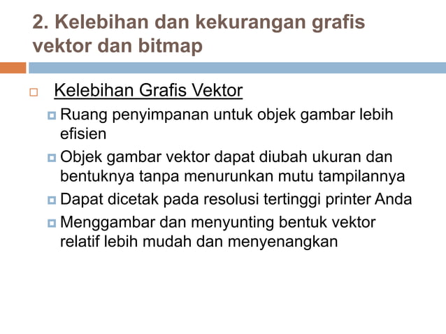 grafis-berbasis-vektor-dan-berbasis-bitmap.ppt